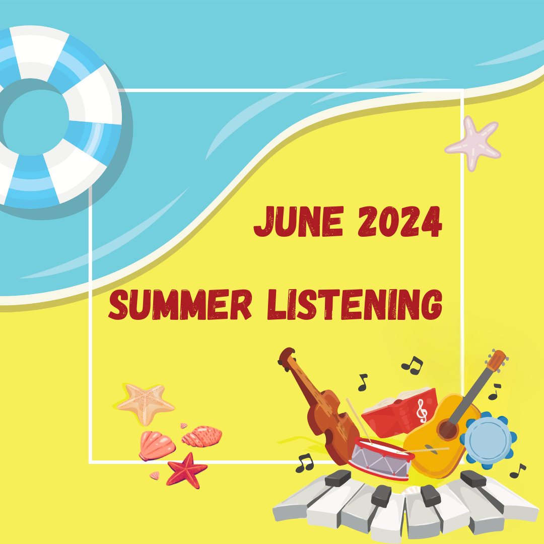 Summer Listening June 2024 - Paloma Piano