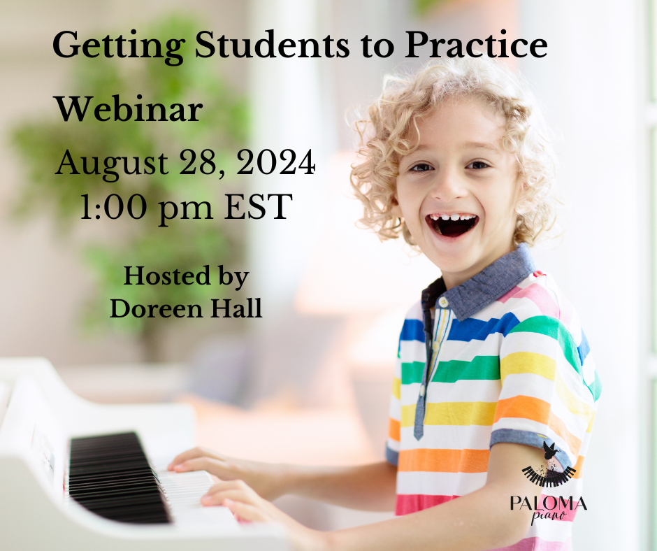 Getting Students to Practice - Paloma Piano